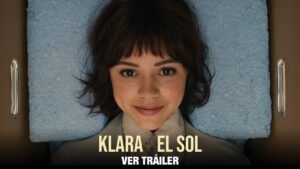 Klara y el Sol (Klara and the Sun) - Tráiler - Dosis Media